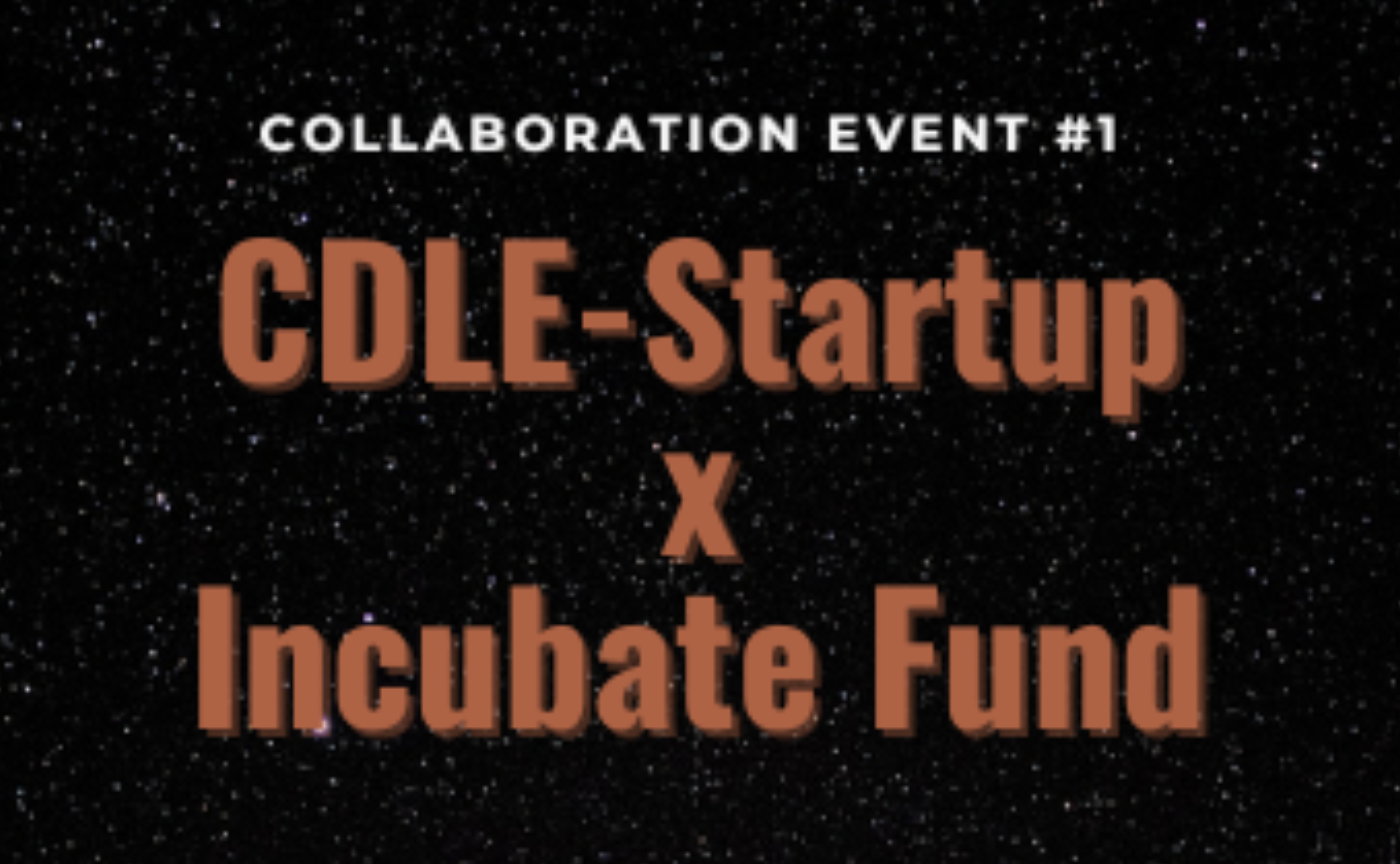 CDLE-Startup X Incubate Fund #1 | CDLEコミュニティサイトβ版